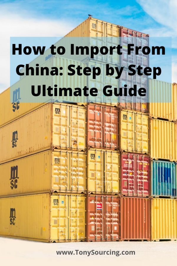How to Import From China: Step by Step Ultimate Guide 2022